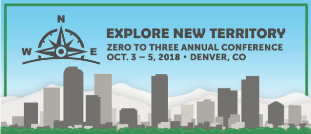 We're Headed to the 2018 Zero to Three Conference!