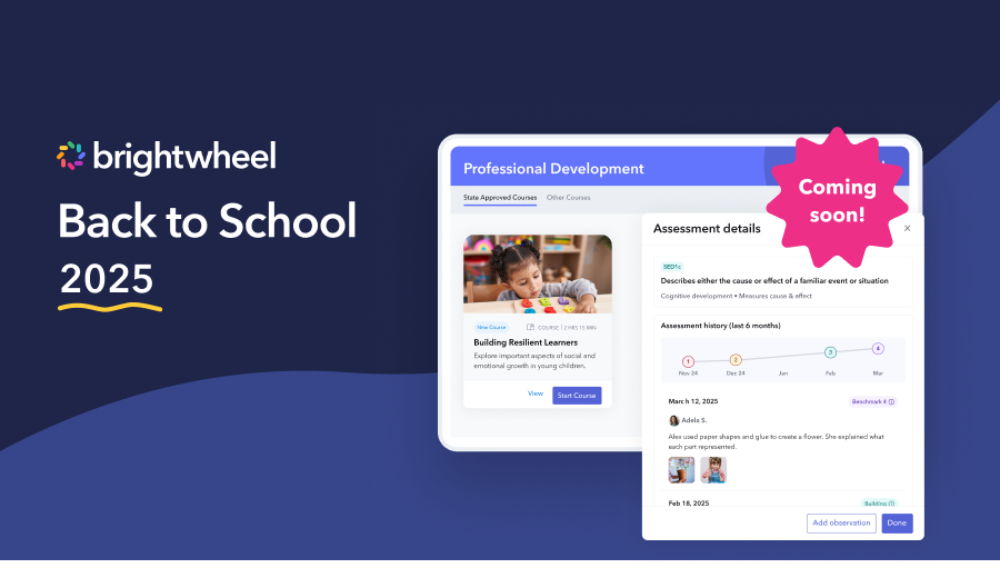 Brightwheel’s 2025 Feature Roadmap for Back-to-School is Here!